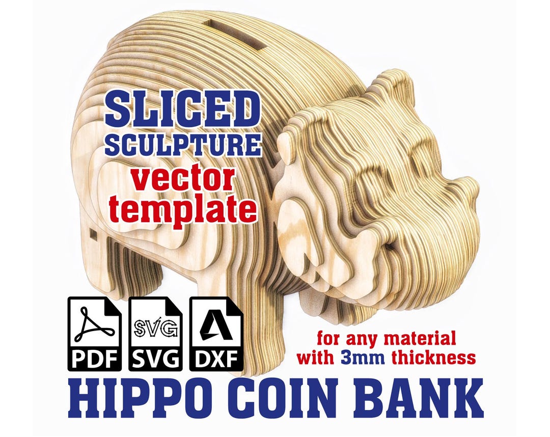 Hippo Coin Bank Sliced Vector Template 3mm, Coin Bank Figure, SVG, DXF ...