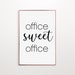 Office Sweet Office Printable, Modern Chic Office Decor, Office Sign ...
