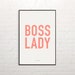 Boss Lady Sign Print, Mother's Day Gift, Home Wall Decor, Minimal Type ...