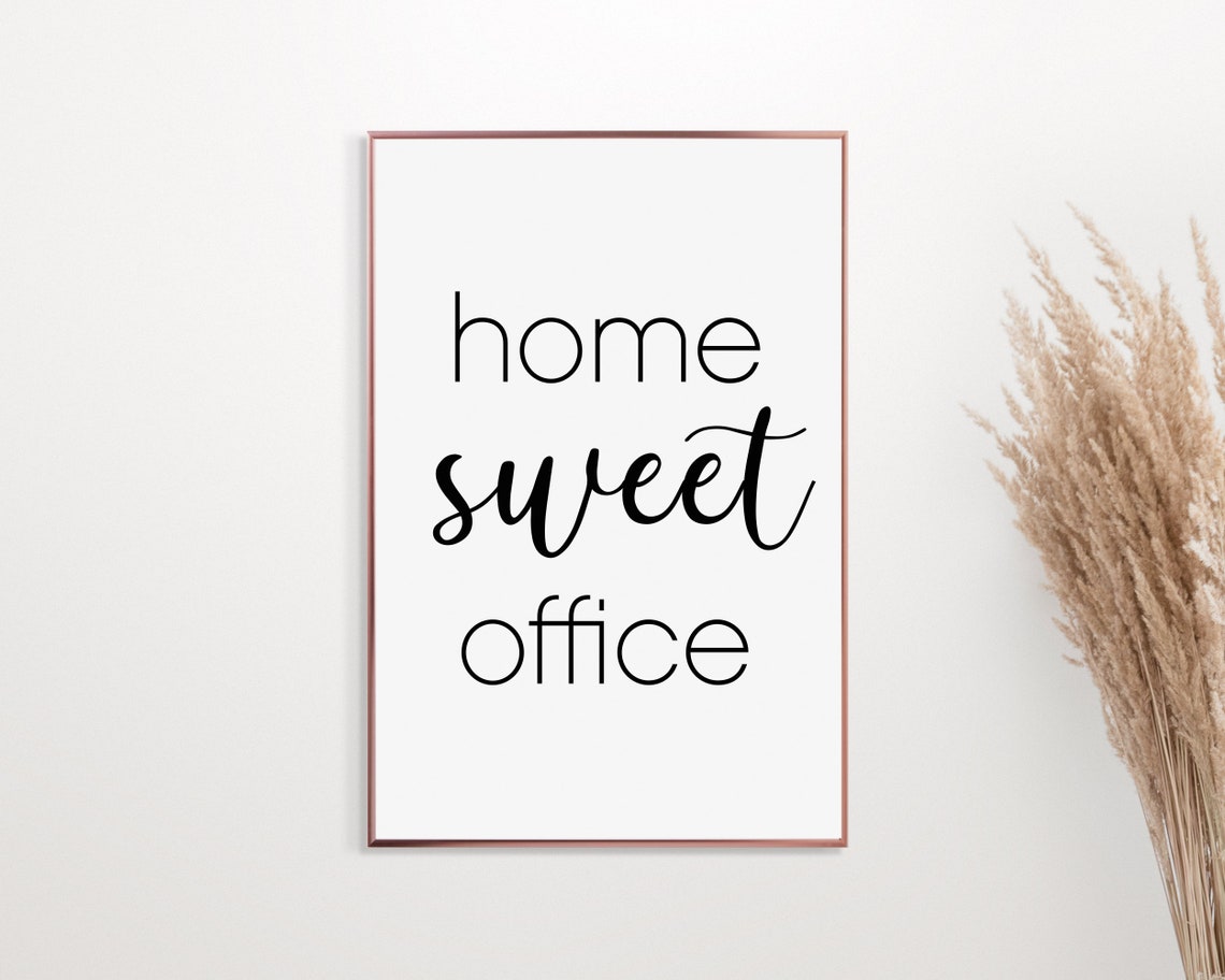 Home Sweet Office Printable, Modern Chic Home/office Decor, Office Sign ...