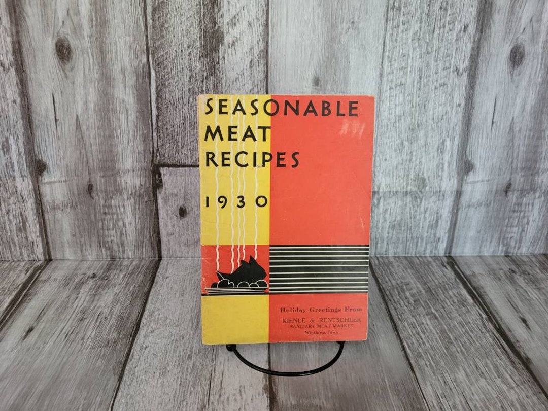Vintage Seasonable Meat Recipe Book 1930s- FREE SHIPPING - Etsy