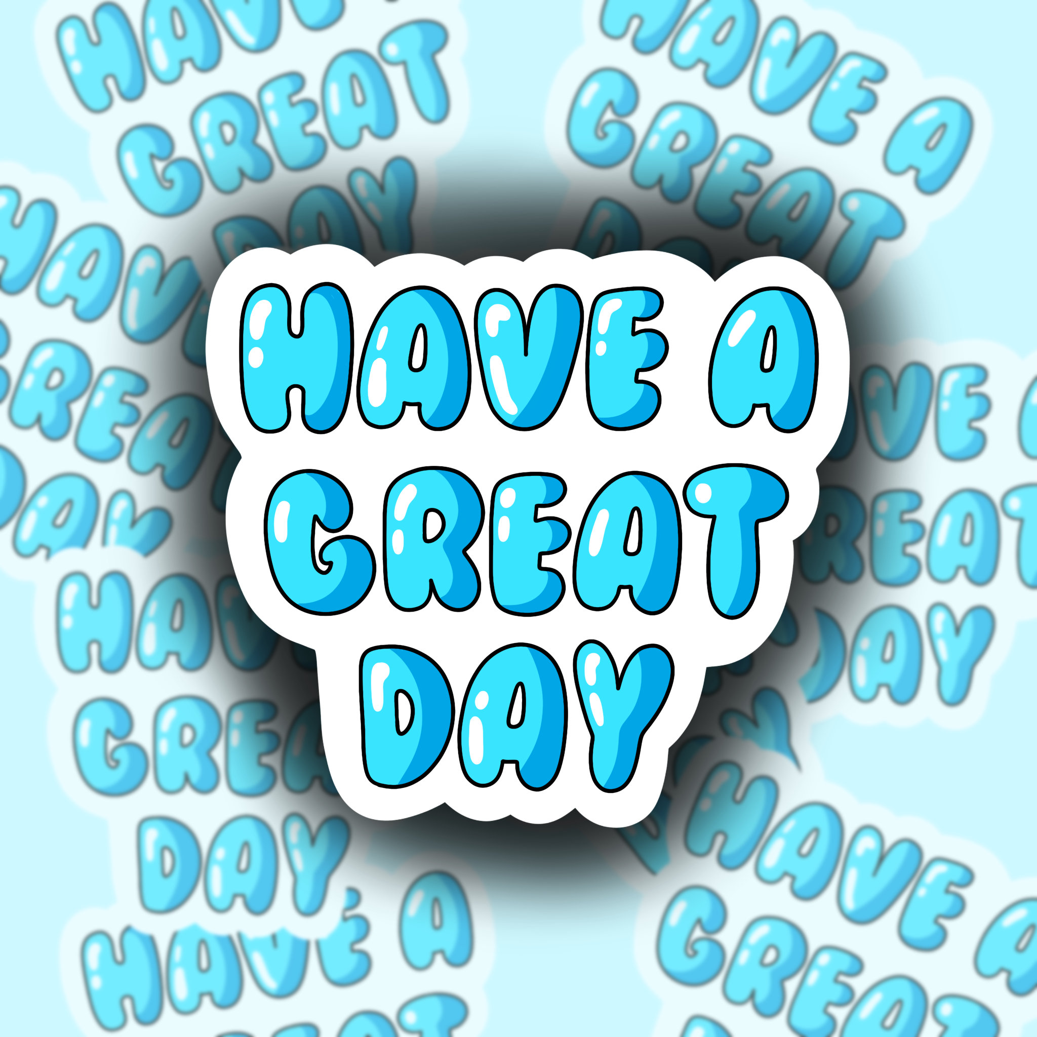 Have a Great Day Sticker - Etsy