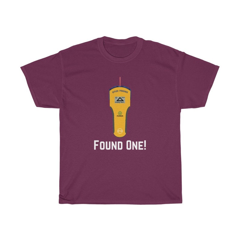 The Stud Finder | Dad Joke Jokes Funny Gift Humor Construction | Unisex ...