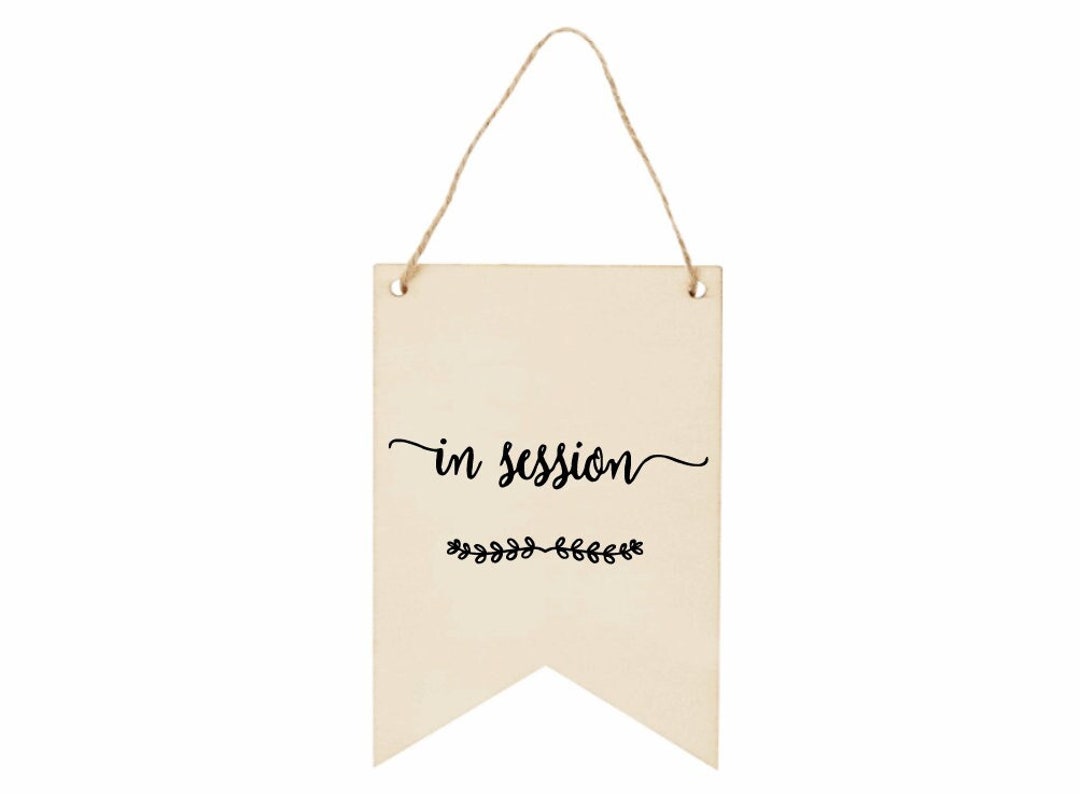 In Session, Door Sign, Massage Session in Progress, Session in Progress ...