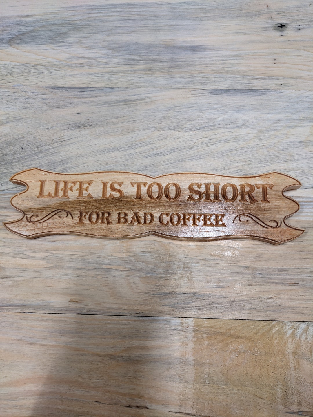 Life is Too Short for Bad Coffee Plaque - Wall Sign - Etsy