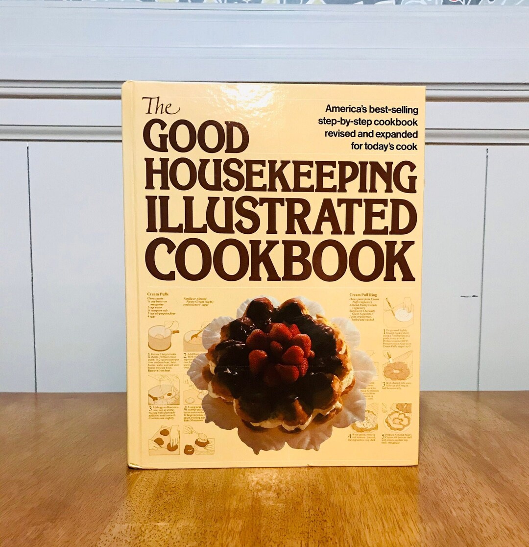 The Good Housekeeping Illustrated Cookbook, Revised & Expanded Ed. 1989 ...