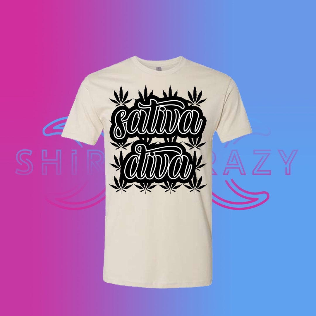 Sativa Diva T-shirt, Cannabis, Marijuana, Medical Cannabis, Canna Gift ...