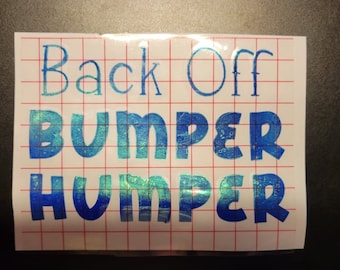 Back off Bumper Humper - Etsy