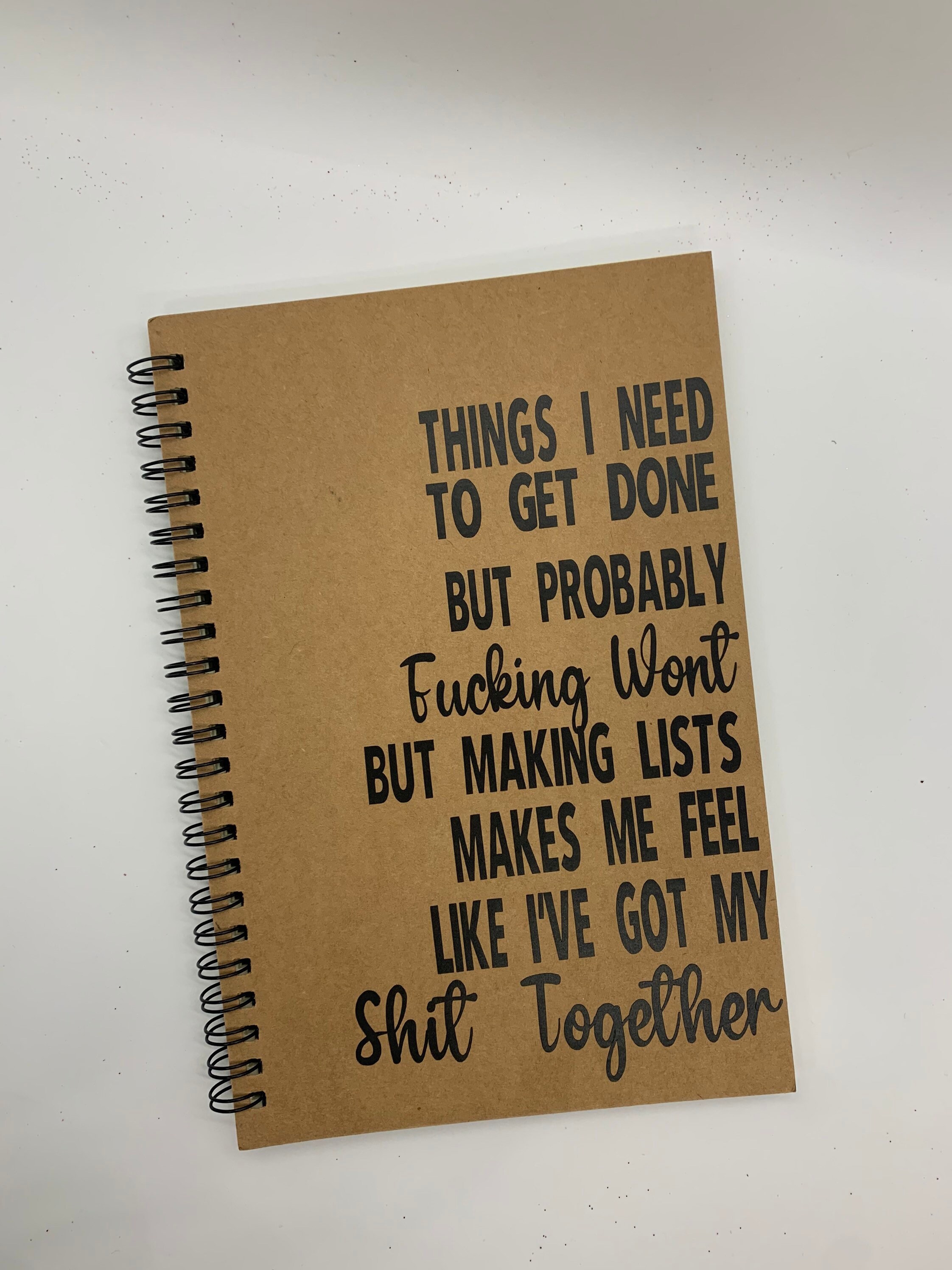 Things I need to get done but probably wont, but seems I have it ...