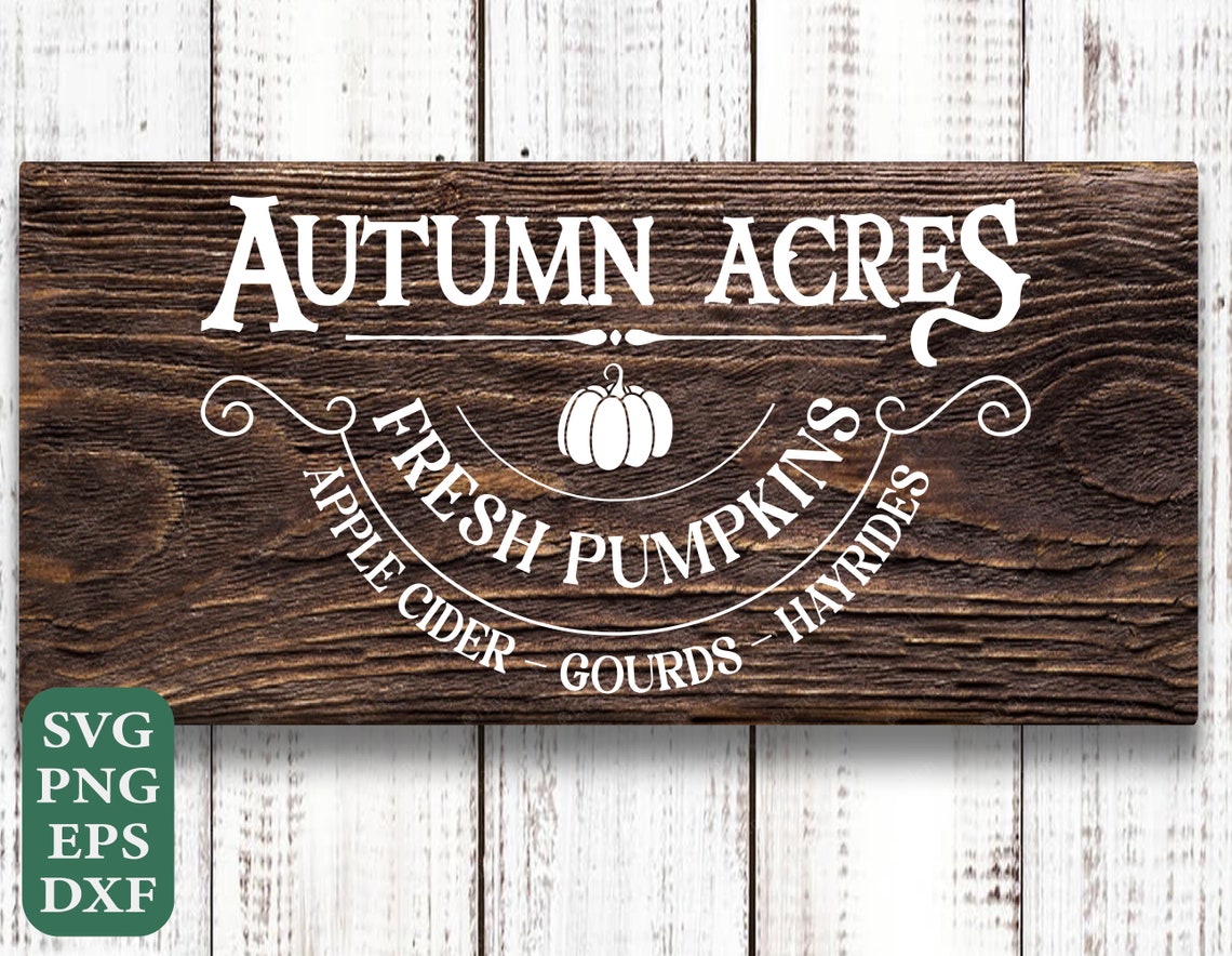 Autumn Acres Svg Pumpkin Svg Fall Svg Autumn Svg - Etsy