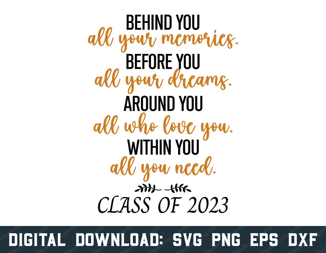 Behind You All Your Memories Svg Class of 2023 Svg Senior - Etsy