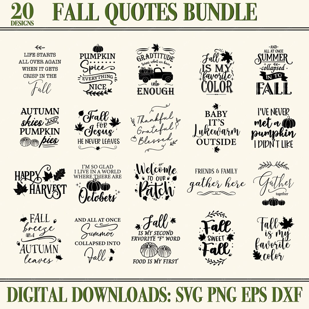 Fall Quotes SVG Bundle, Fall Decor Svg, Fall Shirt Svg, Fall Sign Svg ...