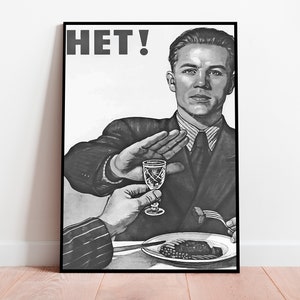 Anti Alcohol Poster, Het No, Alcohol Drinking USSR Propaganda Poster ...
