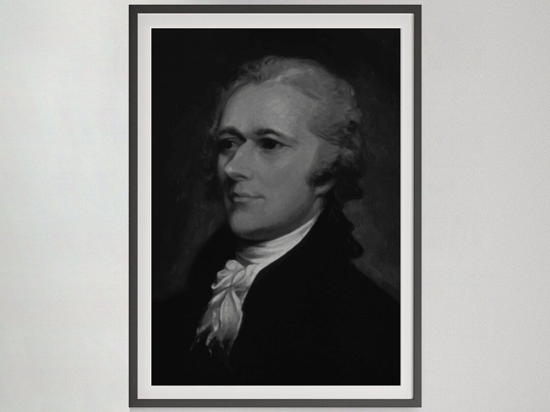Alexander Hamilton Portrait Poster, Black and White, Iconic Photo ...