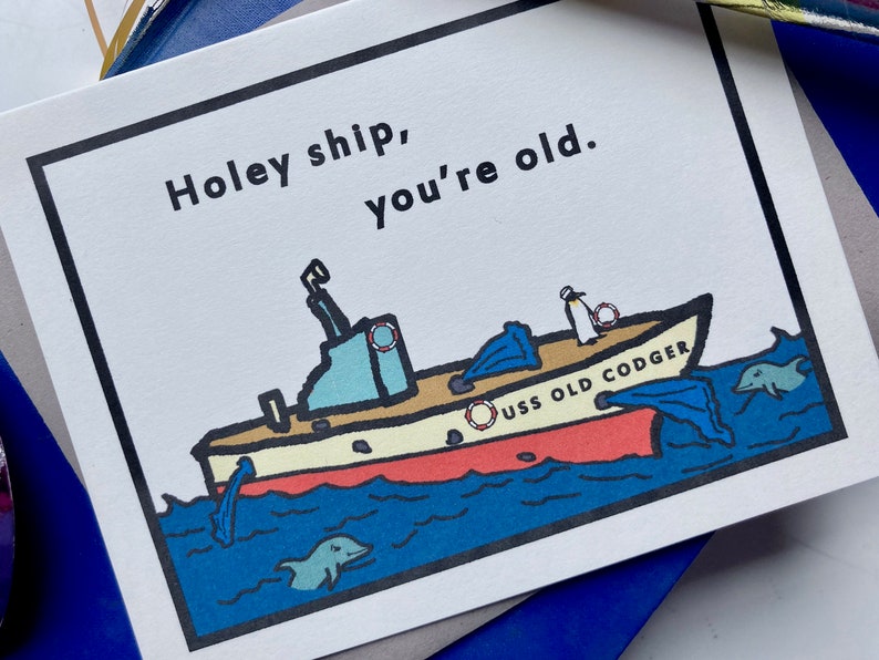 Holey Ship Boat Birthday Card, Nautical Birthday Card, Pun Birthday ...