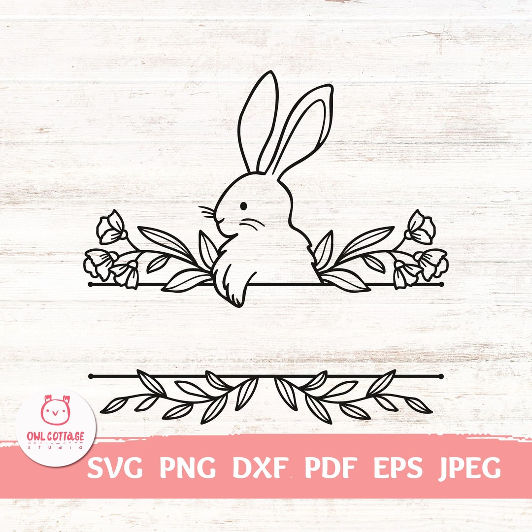 Cute Bunny and Wildflowers SVG| Easter Floral Monogram, Easter Pictures ...