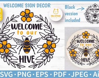 Welcome to Our Hive SVG Cut File Digital Download for Cricut or US Cutter Vinyl Cutter Bee Hive ...