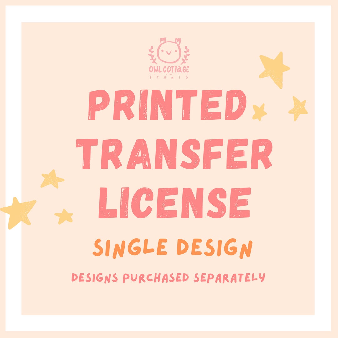 Extended Use License for Selling Printed Transfers - Single Design - Etsy