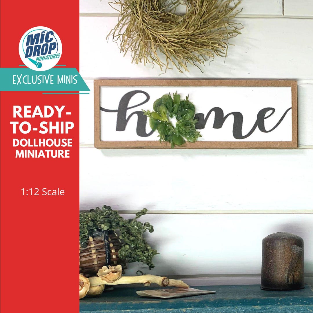 Miniature Home Sign - Wall Decor - Sign for Dollhouse - 1:12 Scale ...