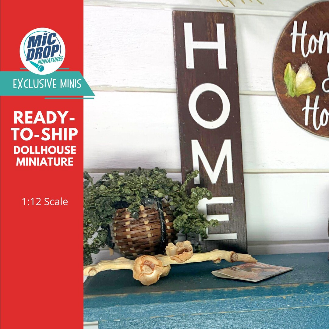 Miniature Home Sign - 1:12 Dollhouse Scale Farmhouse Sign - Sign for ...