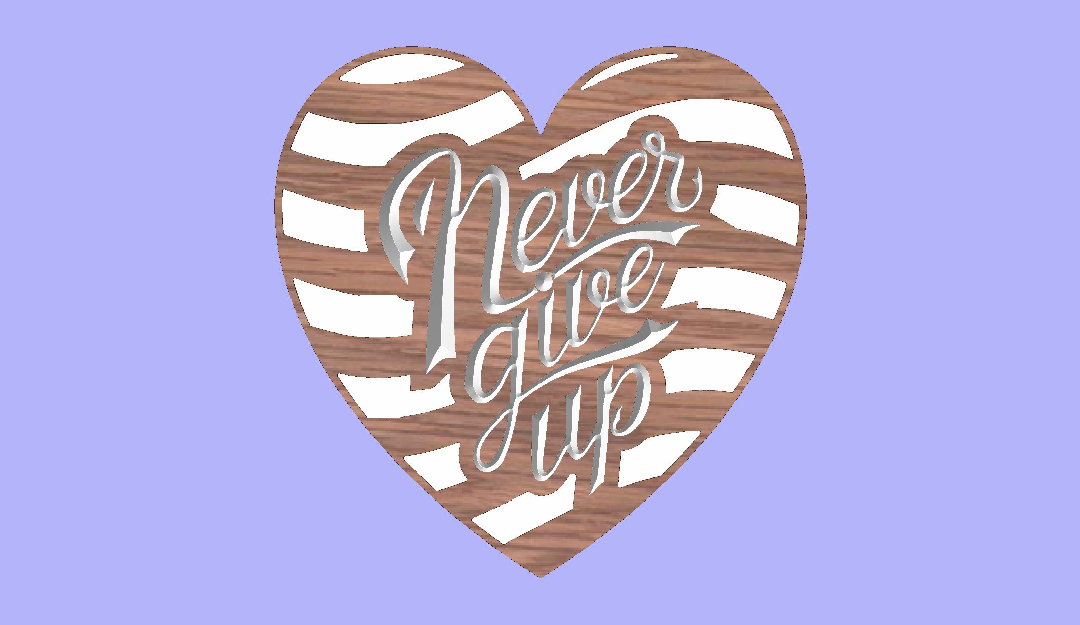 Never Give up Heart-shaped CNC Cutting File - Dxf and Svf Files ...