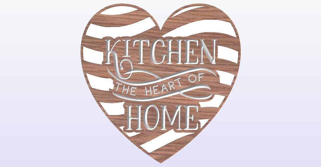 Heart Shaped Sign for the Kitchen CNC File – Dxf and Svg Files ...