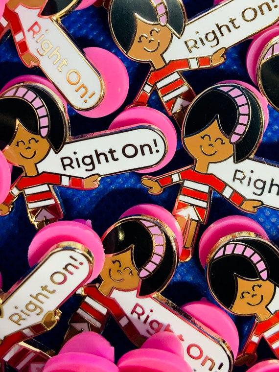 Enamel and Acrylic Pin L Super Cute Right on Pin | Etsy