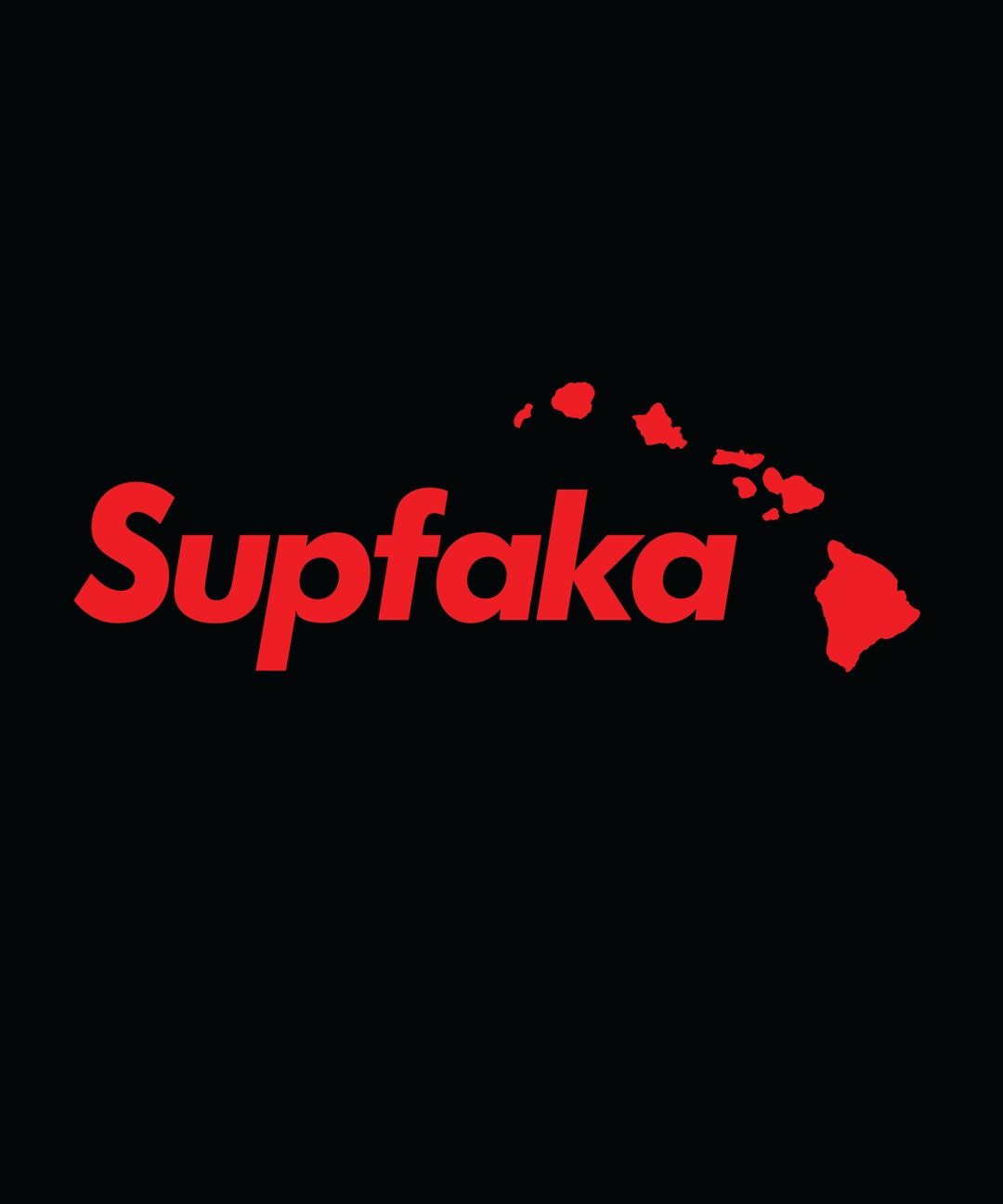 Supfaka Hawaii Decal – Funny Pidgin Slang Sticker - Etsy