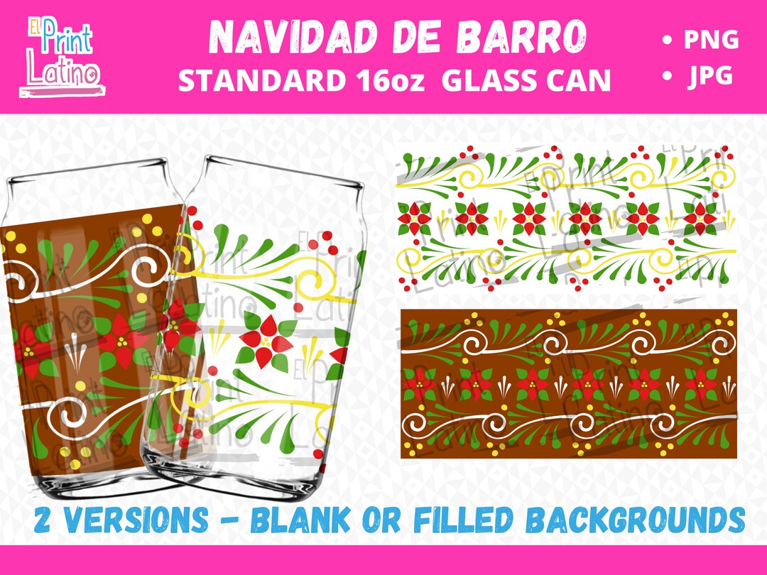 Navidad De Barro 16oz Glass Can File for Sublimation , Latino Christmas ...