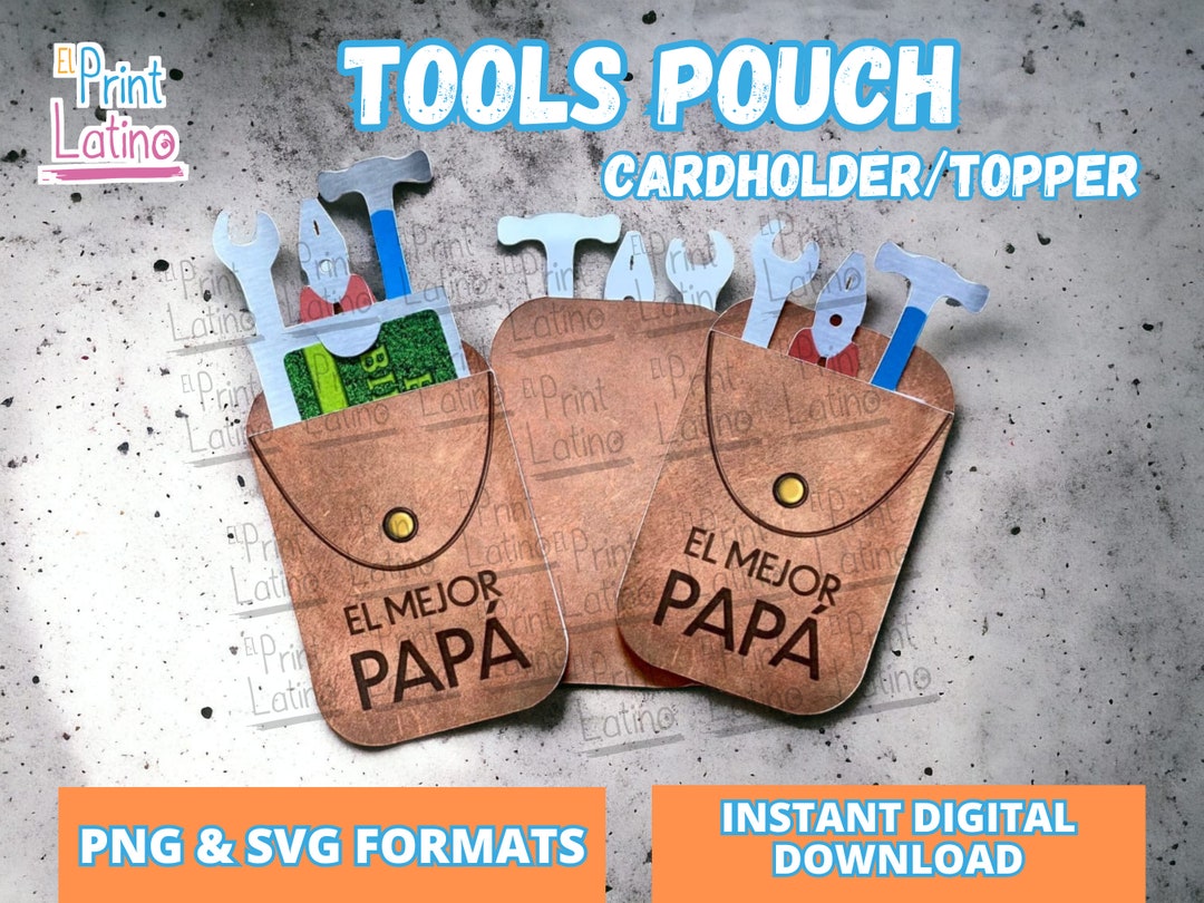 Father's Day Tools Pouch, Tools Topper, Gift Card Holder, Print & Cut ...
