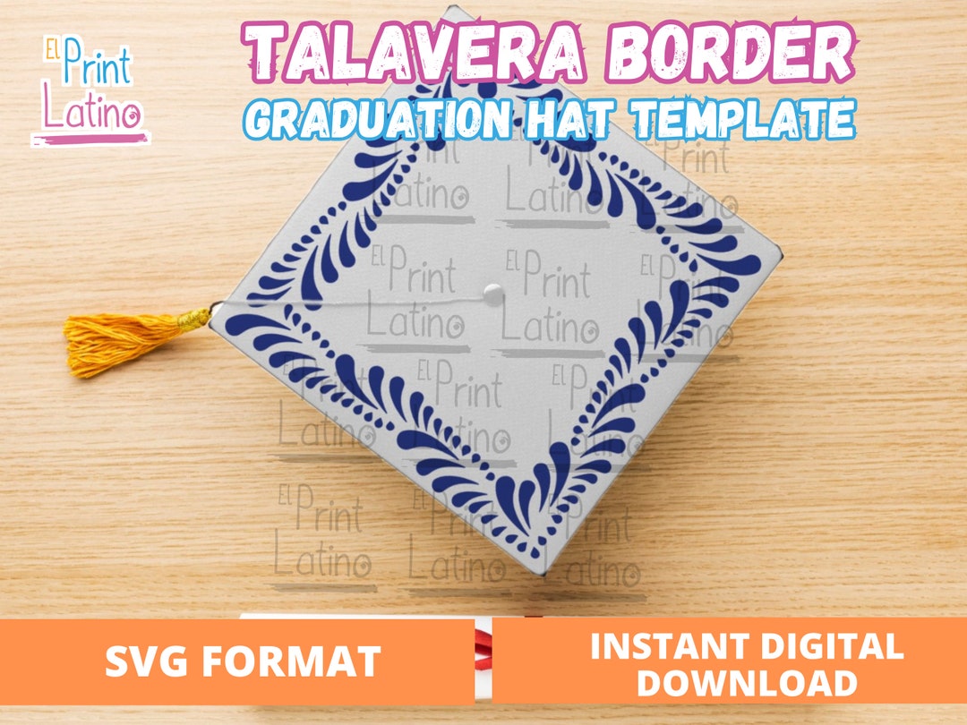 Talavera Graduation Hat Border Bundle (ONE VERSION) - DIY Grad Hat ...
