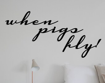 Flying Pig Sign When Pigs Fly Wooden Folk Art Style BBQ Sign - Etsy
