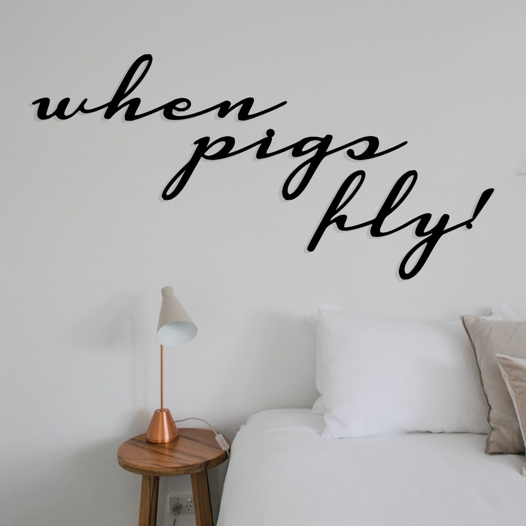 When Pigs Fly Metal Flying Pig Metal Wall Sign Wall Decor - Etsy
