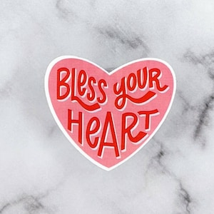Bless Your Heart Sticker, Southern Quotes Sticker, Waterproof, Southern ...