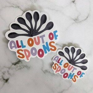 All Out of Spoons Sticker, Anxiety Sticker, Depression Sticker, Adhd ...