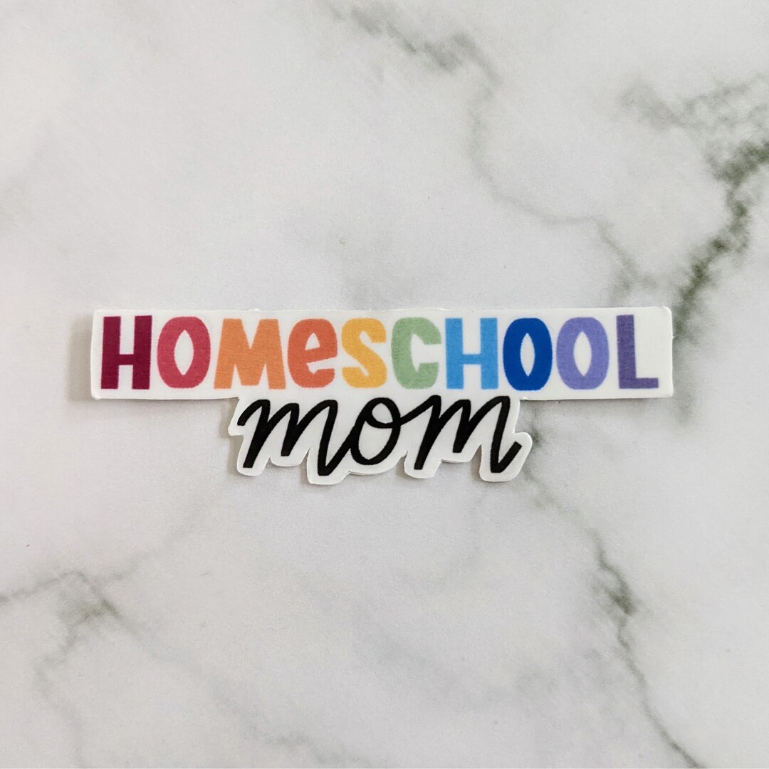 Homeschool Mom Sticker Homeschool Sticker Homeschooler - Etsy