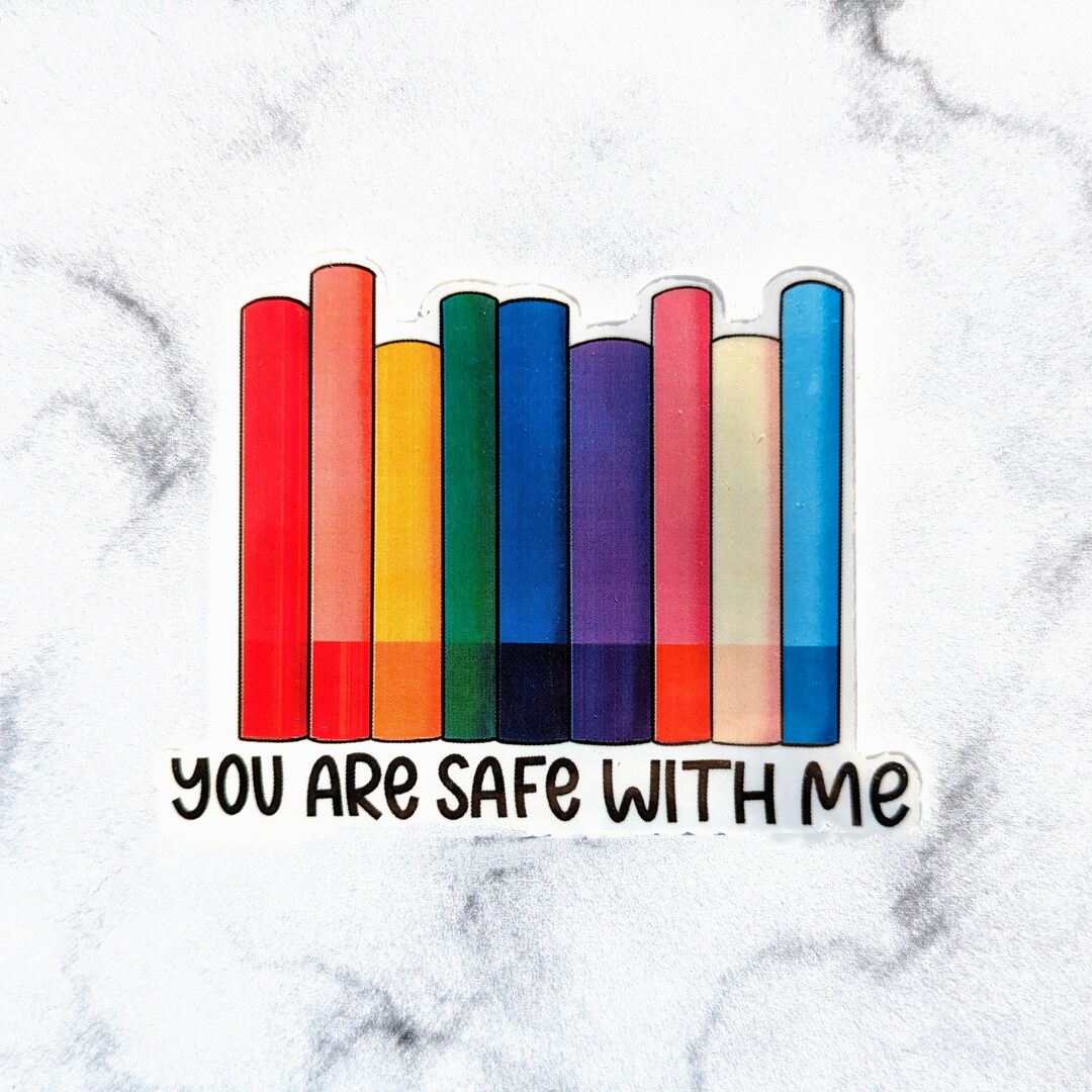 You Are Safe With Me Sticker, Waterproof, Librarian Sticker, Teacher ...