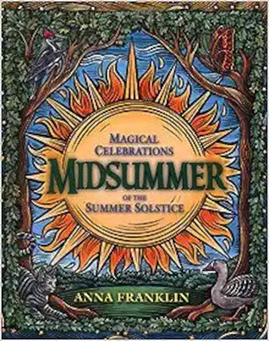 Midsummer - Magical Celebrations of the Summer Solstice - PDF Download ...