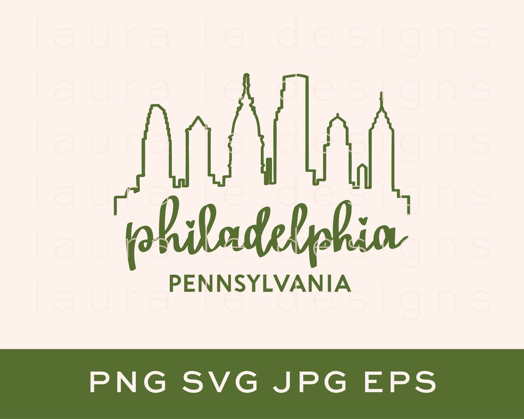 Philadelphia, PA Skyline SVG File | Digital Download | Philadelphia PNG ...