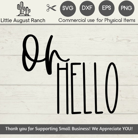 SVG Oh Hello Svg Welcome Farmhouse Font Svg Farmhouse | Etsy