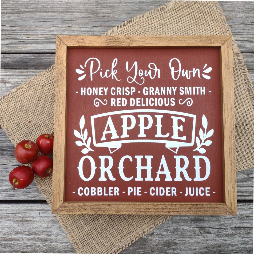 Fall Apple Farmhouse Sign, Apple Orchard Wall Art, Pick Your Own ...