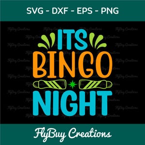 Its Bingo Night SVG Bingo Games Bingo Gift Crazy Bingo Lover Tshirt ...