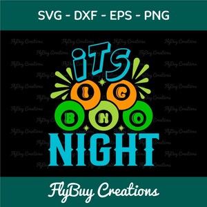 Its Bingo Night SVG Bingo Games Bingo Gift Crazy Bingo Lover Tshirt ...