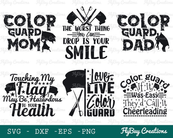 Color Guard Quotes Bundle Color Guard Mom Svg Color Guard | Etsy