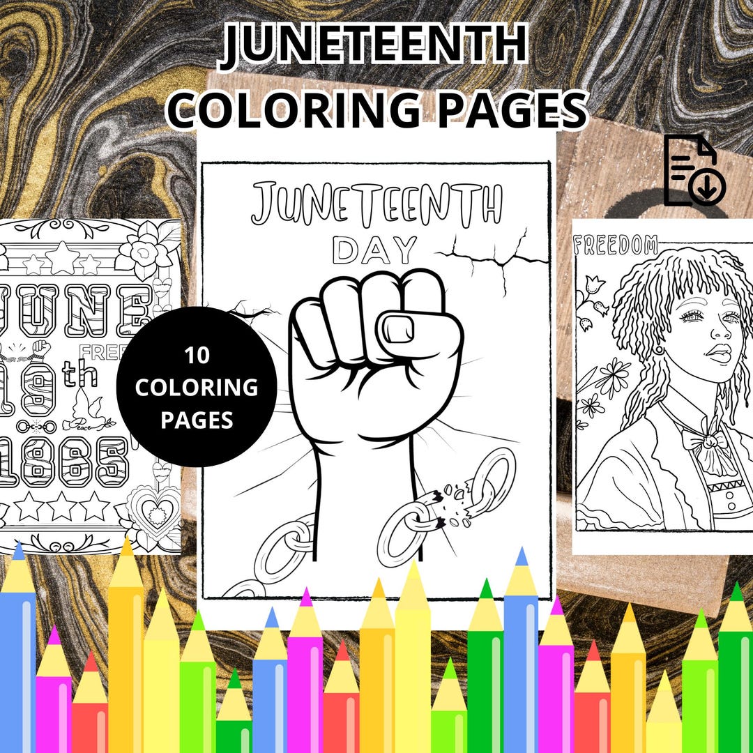 Juneteenth Coloring Pages – 10 Educational High-quality Printables ...