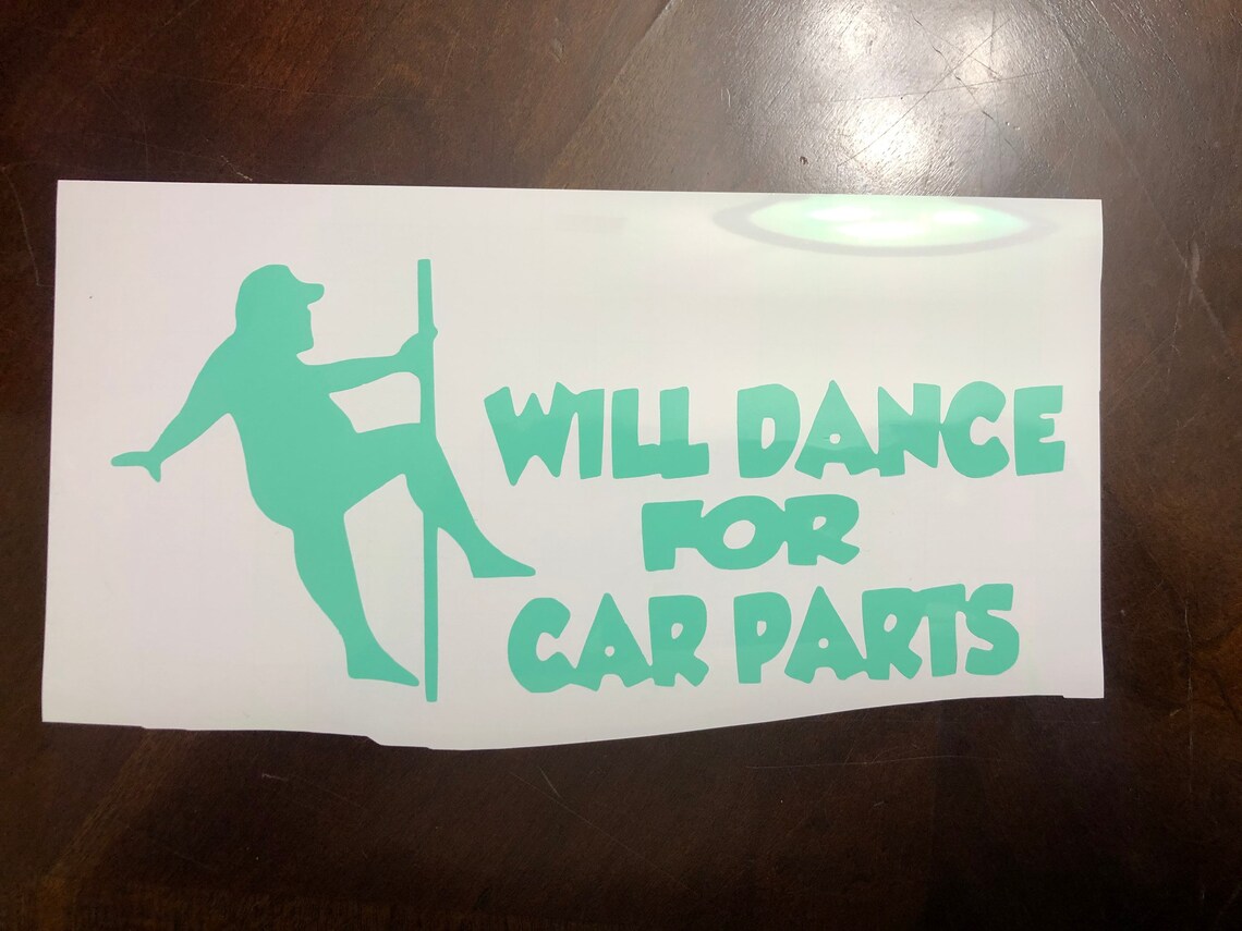 Will Dance for Car Parts - Etsy
