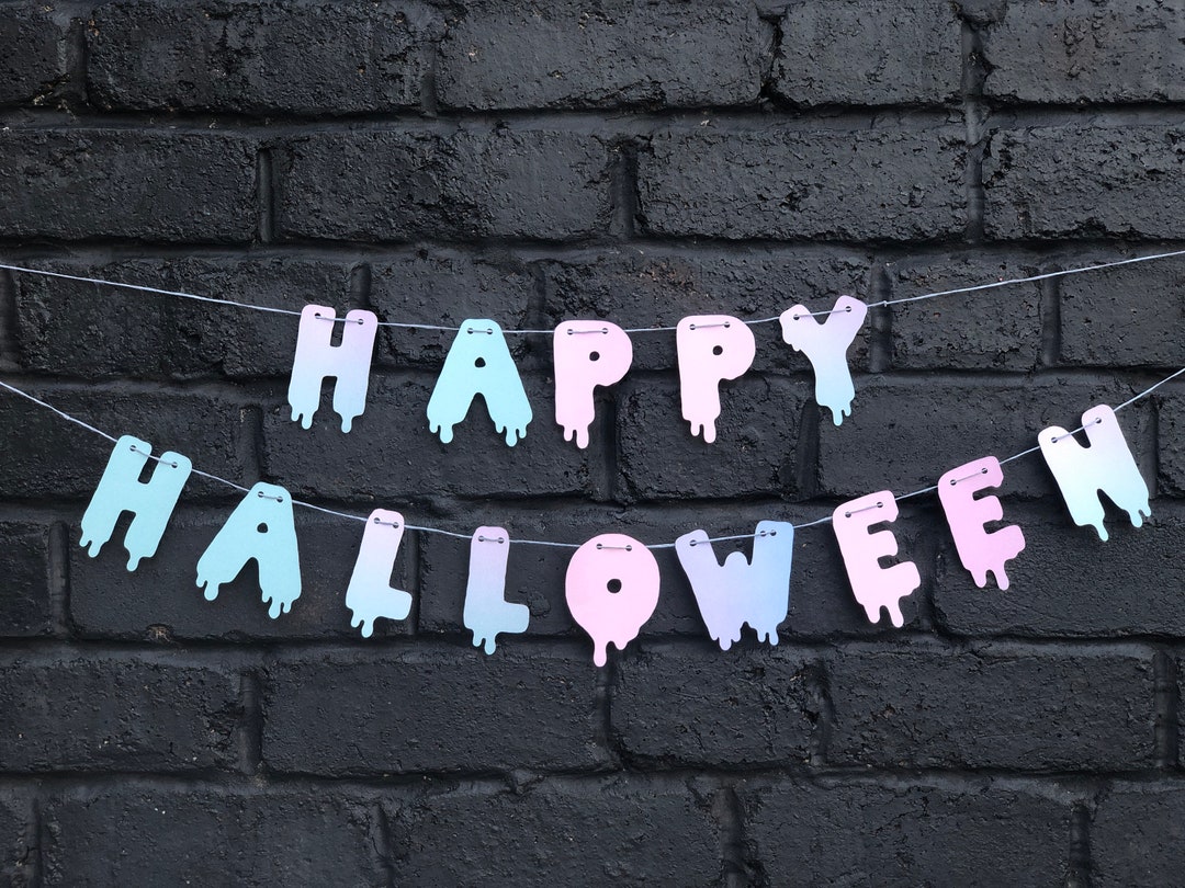 Pastel Happy Halloween Dripping Banner/ Halloween Banner/ Halloween ...