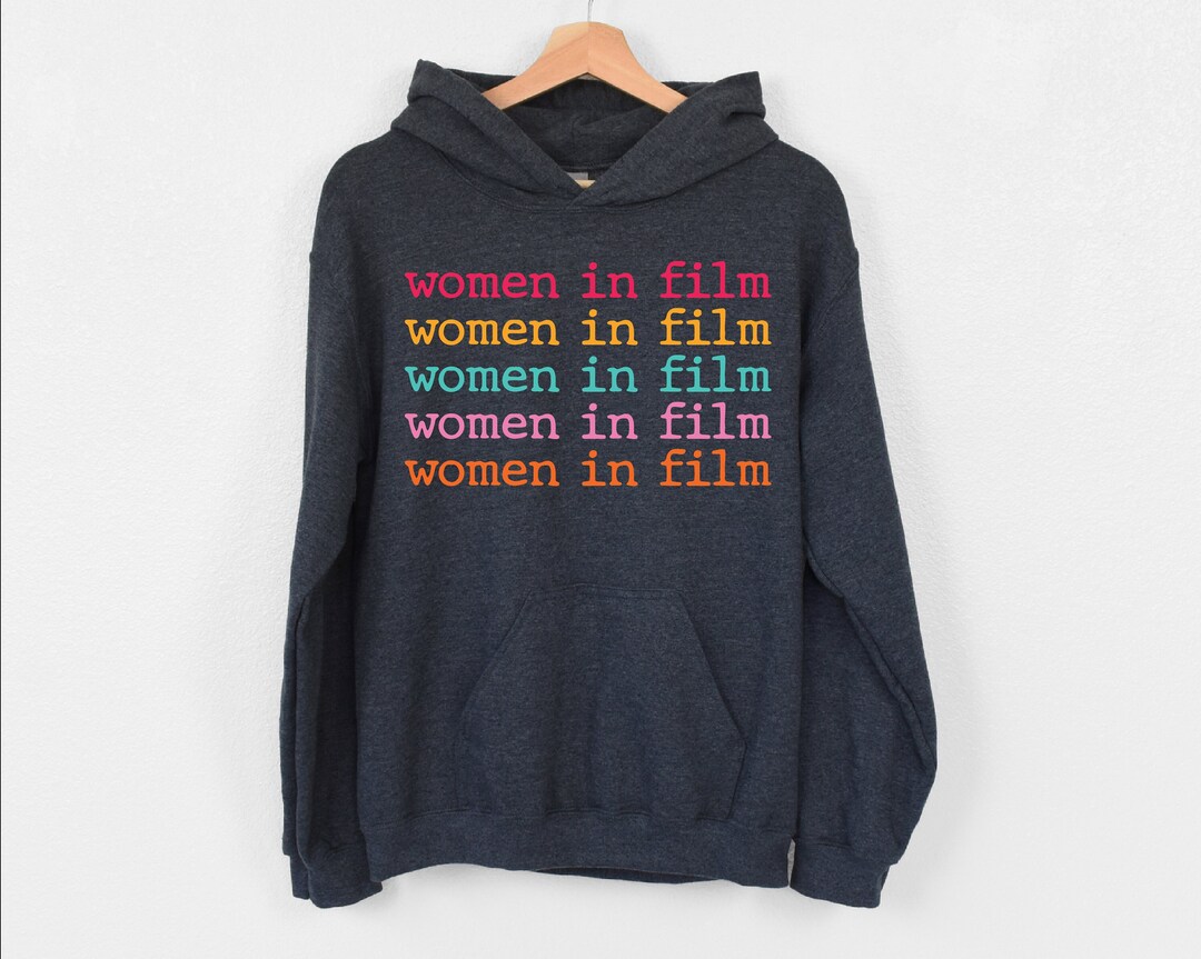 Women in Film Hoodie, Film Director Hoodie, Producer Hoodie, Female ...
