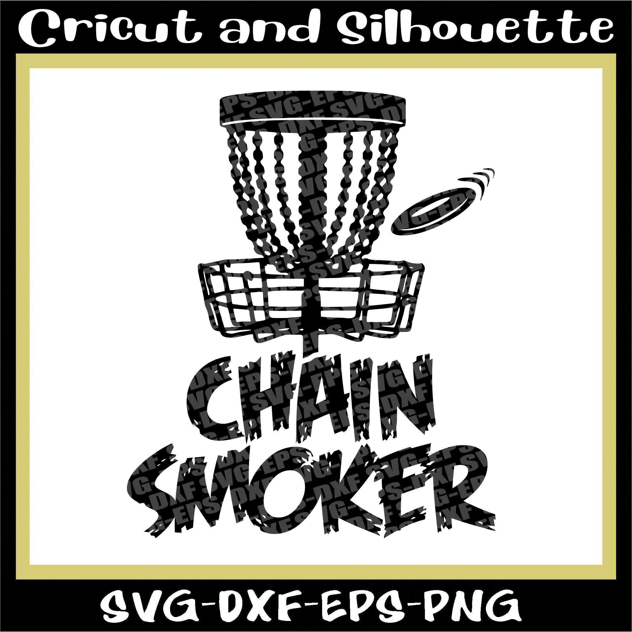 Disc Golf Svg, Disc Golg Svg File "chain Smoker" Disc Svg, Golf Svg ...