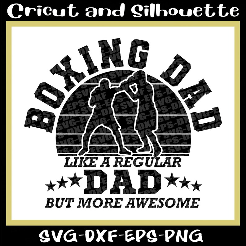 Boxing Svg Boxer Svg boxing Dad Awesome Art Print - Etsy